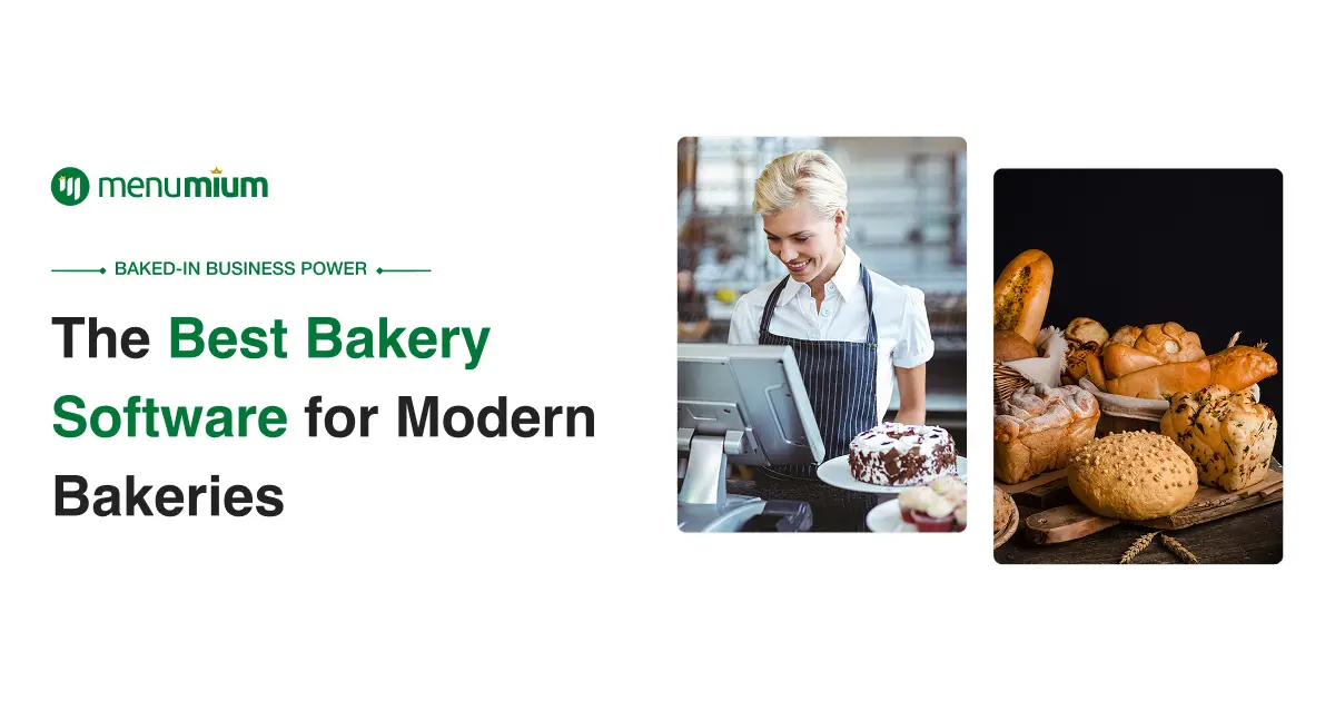 Menumium – The Best Bakery Software for Modern Bakeries